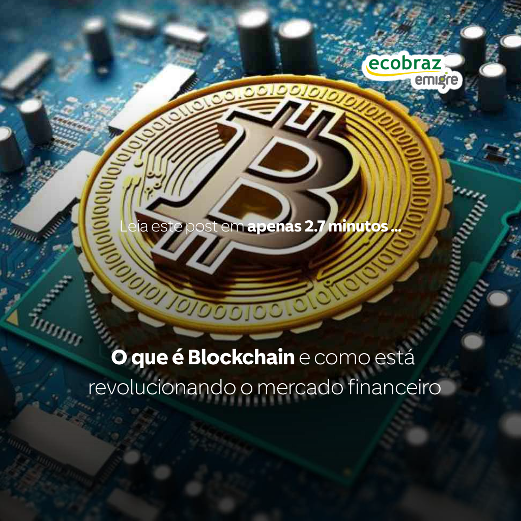 O que é Blockchain? Entenda a tecnologia e seu impacto financeiro